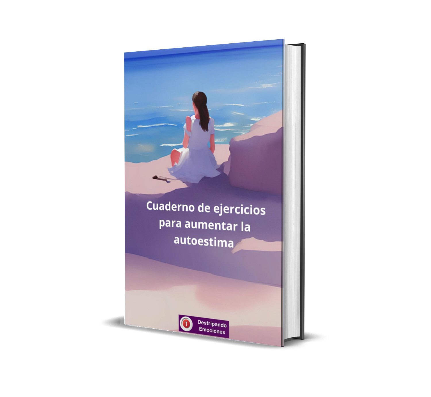 Descarga El Cuaderno De Ejercicios Para Aumentar La Autoestima